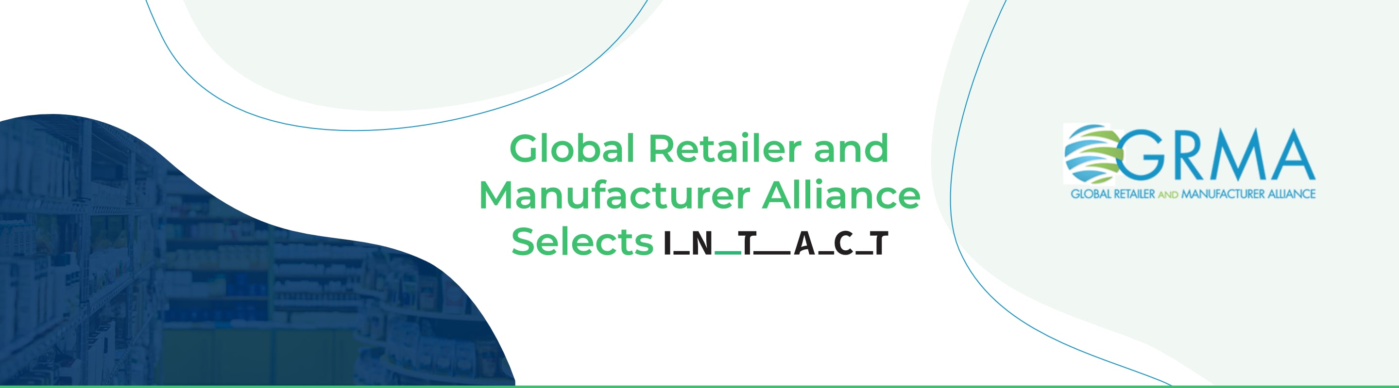 GRMA selects Intact to develop GRMAuditsphere