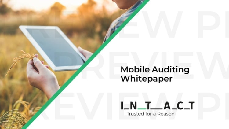 All an Auditor needs — The Intact Mobile Audit App | Intact