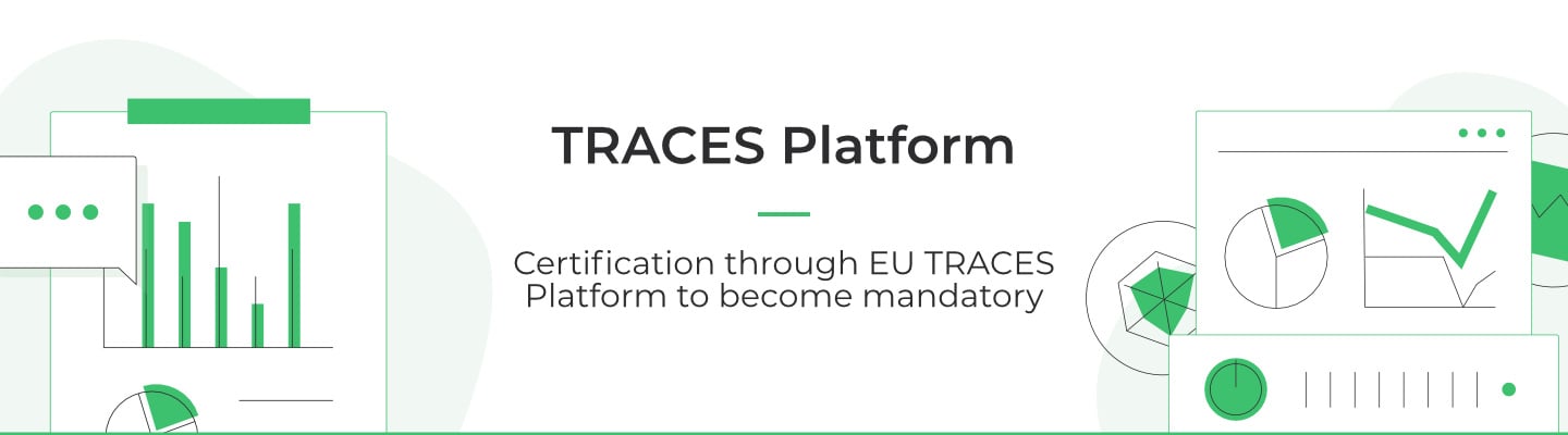 European Union makes TRACES mandatory | Intact
