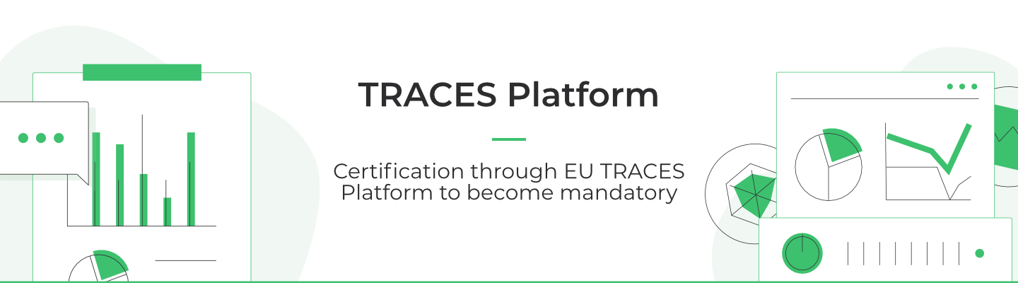 European Union Makes TRACES Mandatory Intact European Union Makes TRACES Mandatory Intact