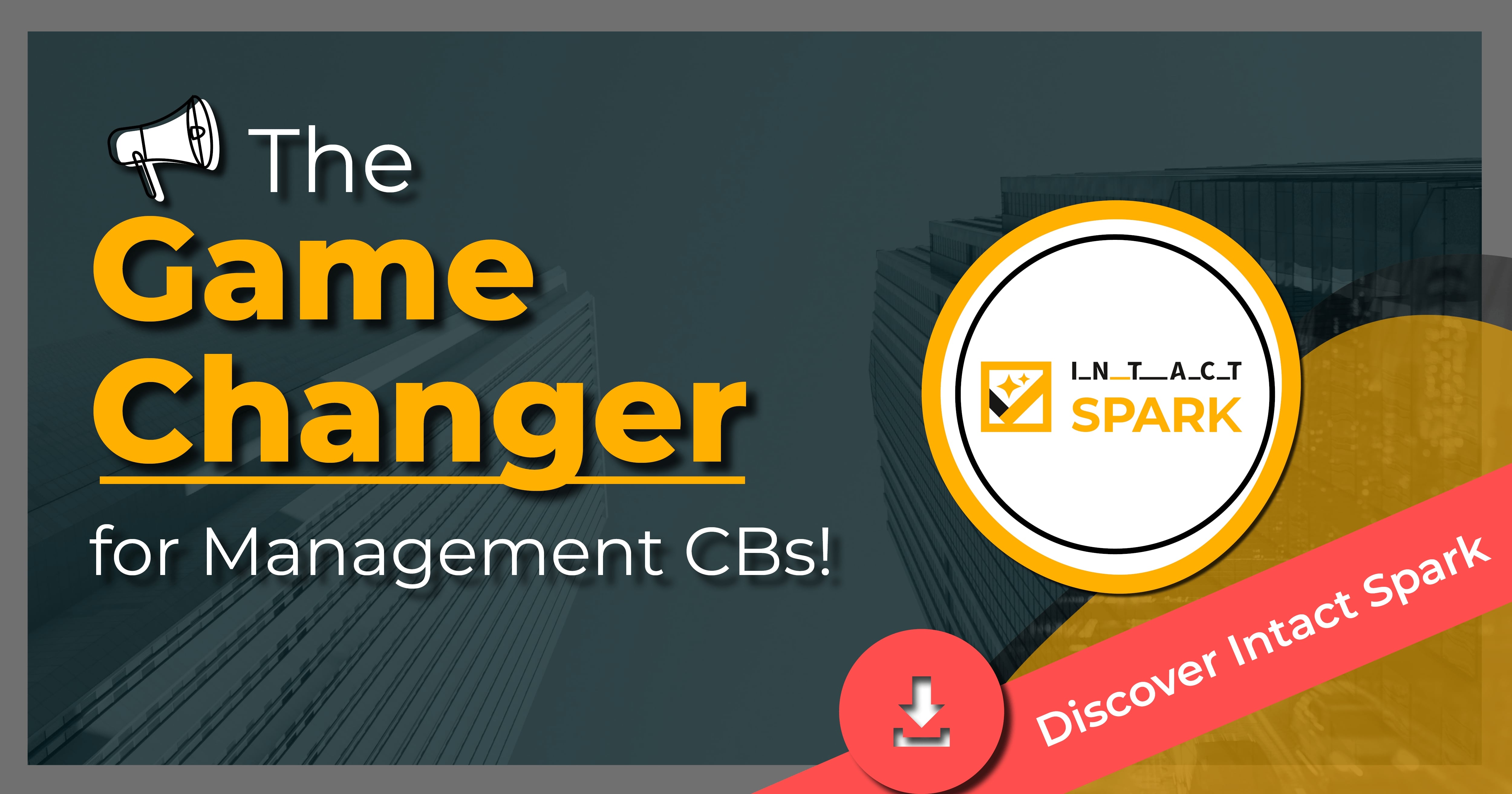 Intact Spark: The Smart Choice for Management CB’s | Intact