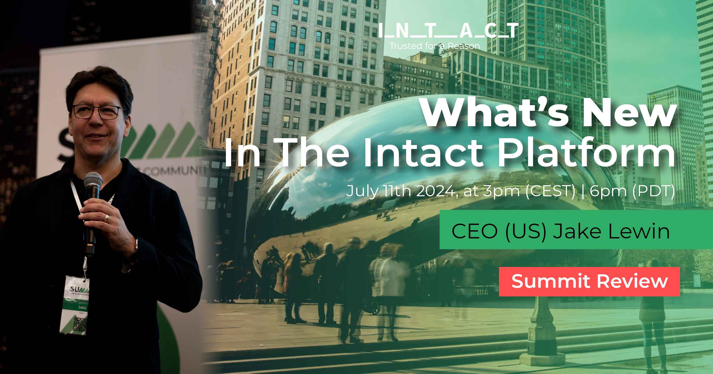 Webinar- What’s New In The Intact Platform