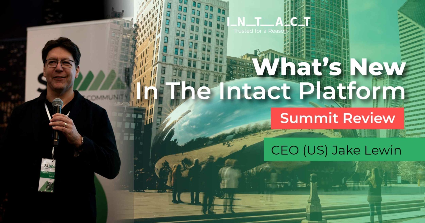 Webinar- What’s New In The Intact Platform