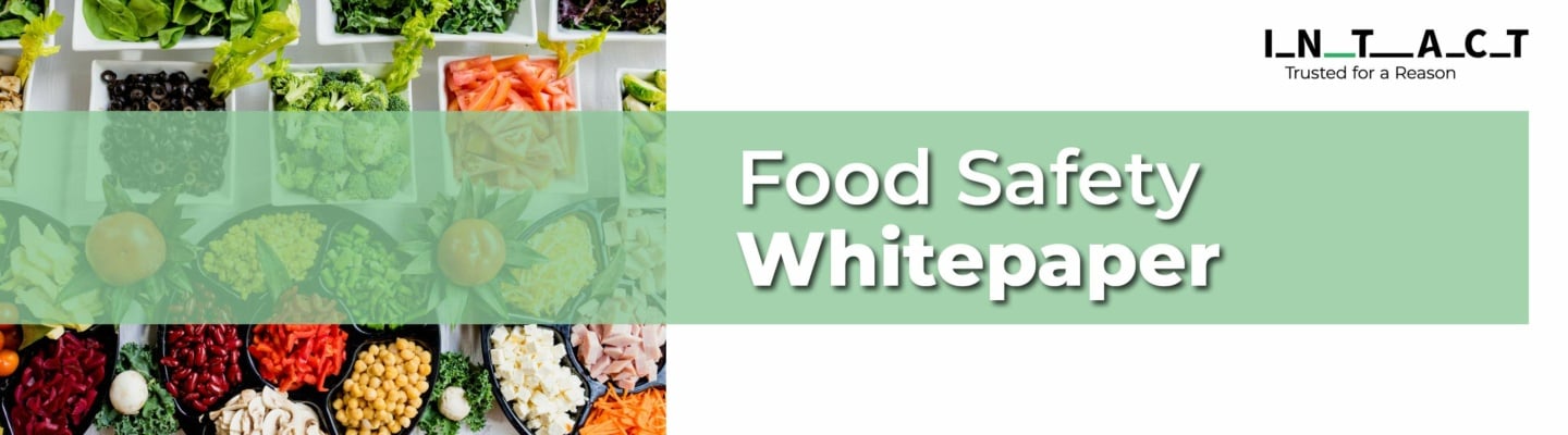 Discover our Food Safety Whitepaper | Intact