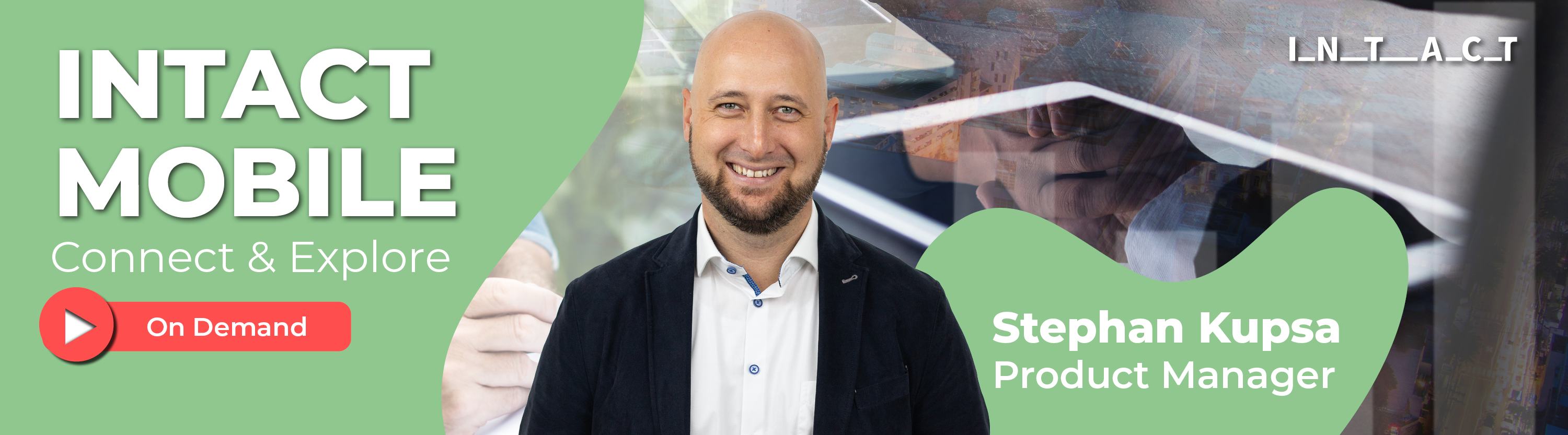 Intact Mobile App Webinar - Verbinden und Erkunden | Intact
