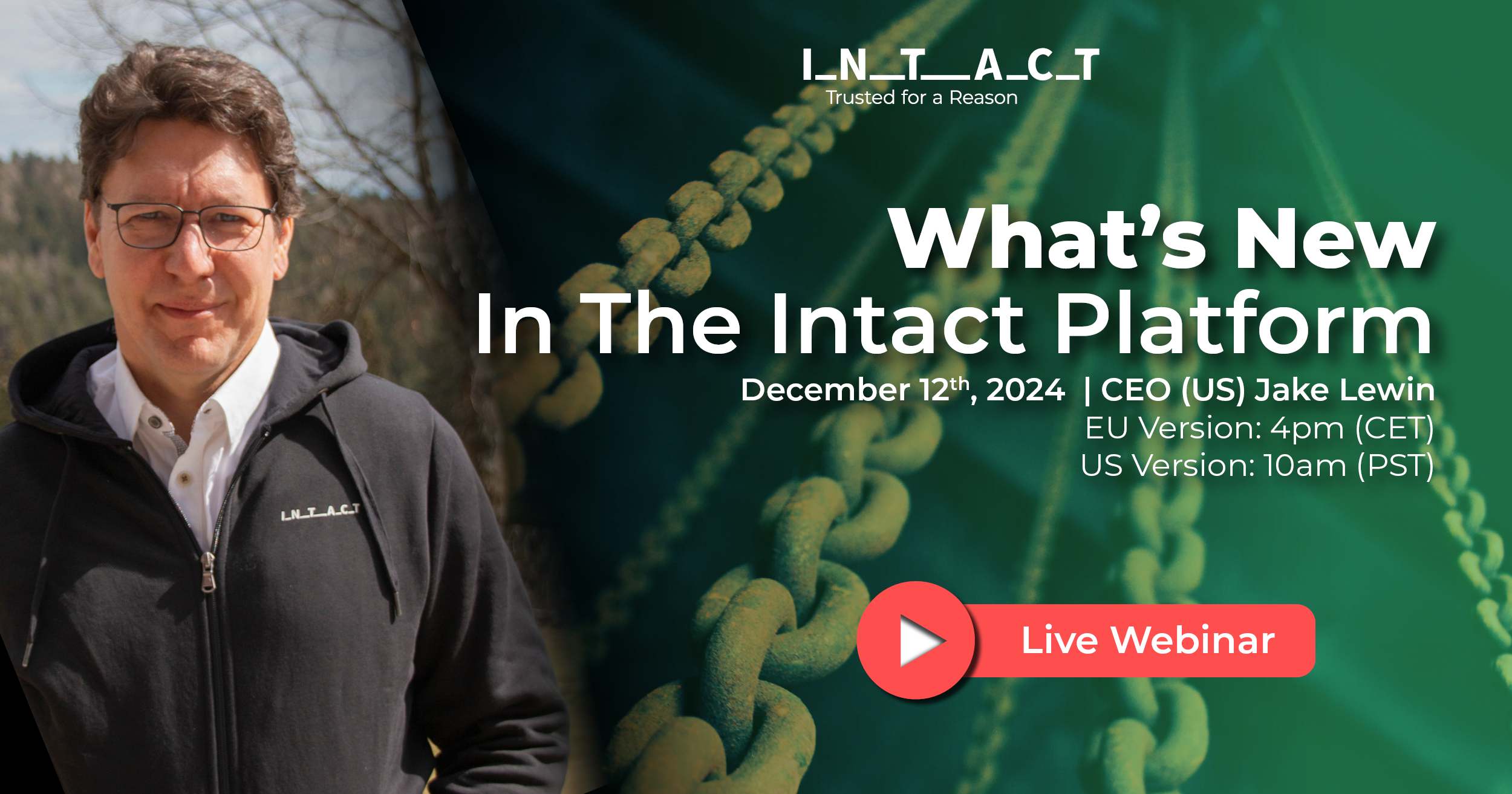 Webinar- What’s New In The Intact Platform
