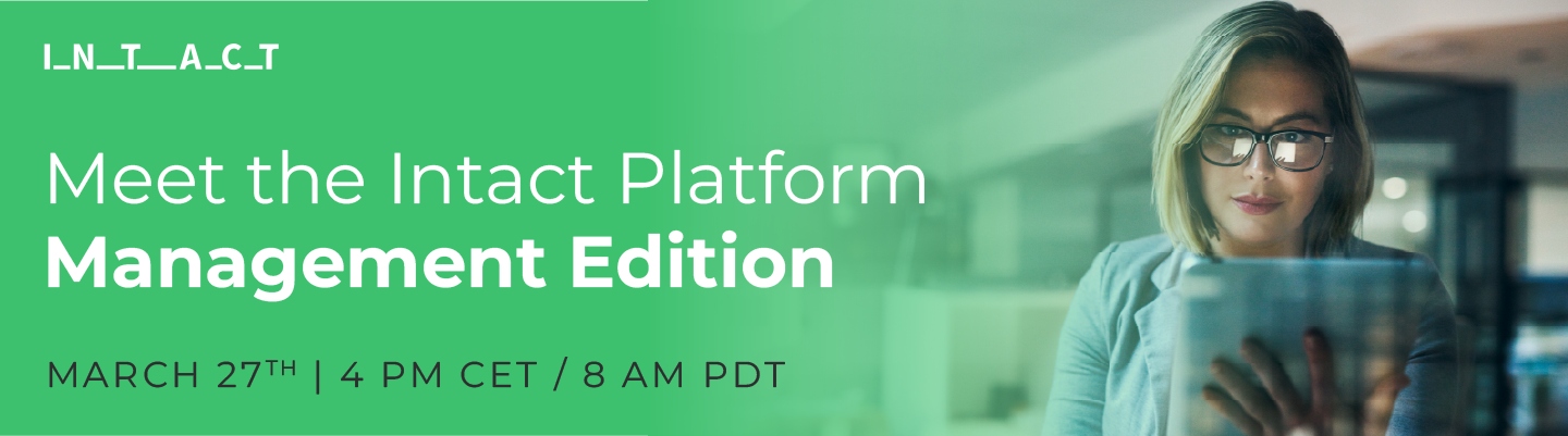 Meet the Intact Platform - Management Edition Confirmation | Intact