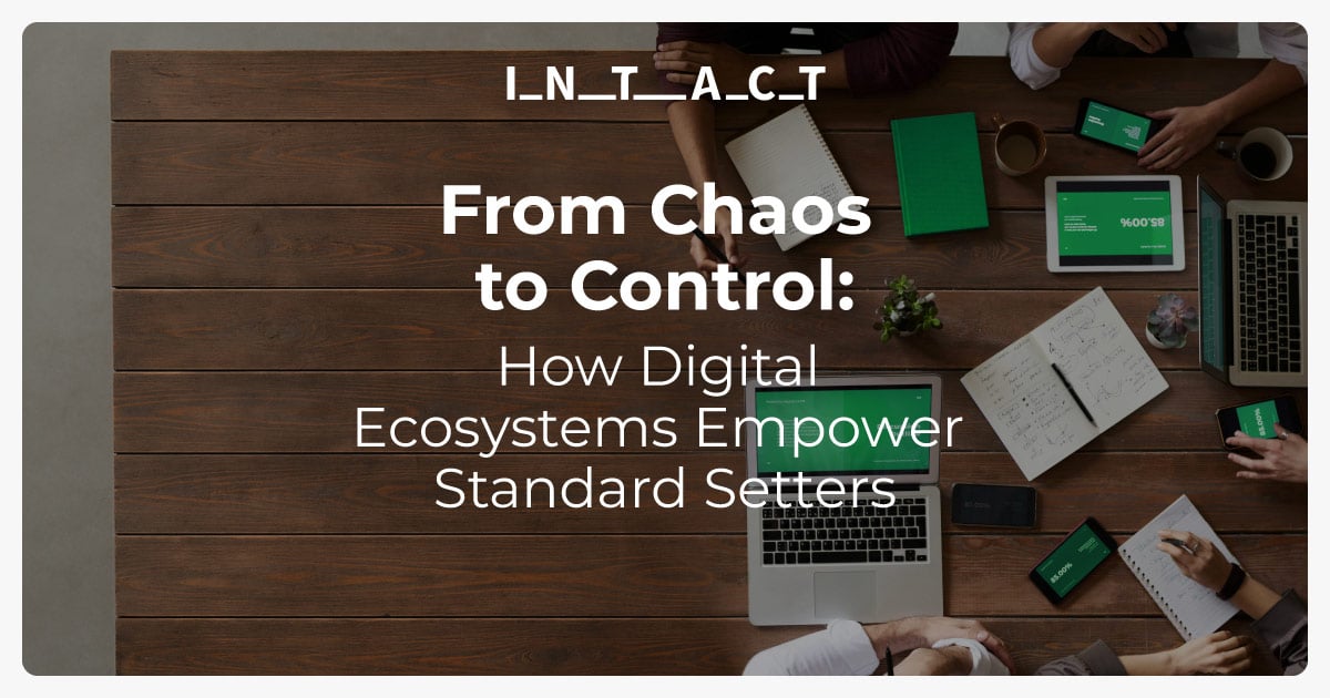 Intact for Standard Setters: Scalable Control & Oversight