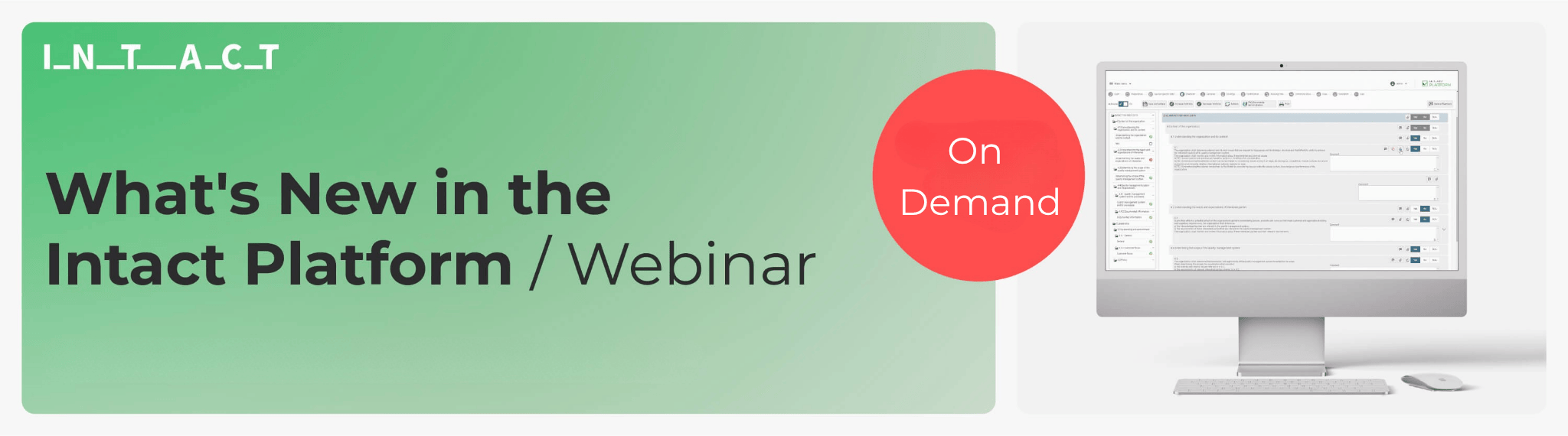 Webinar- What’s New In The Intact Platform