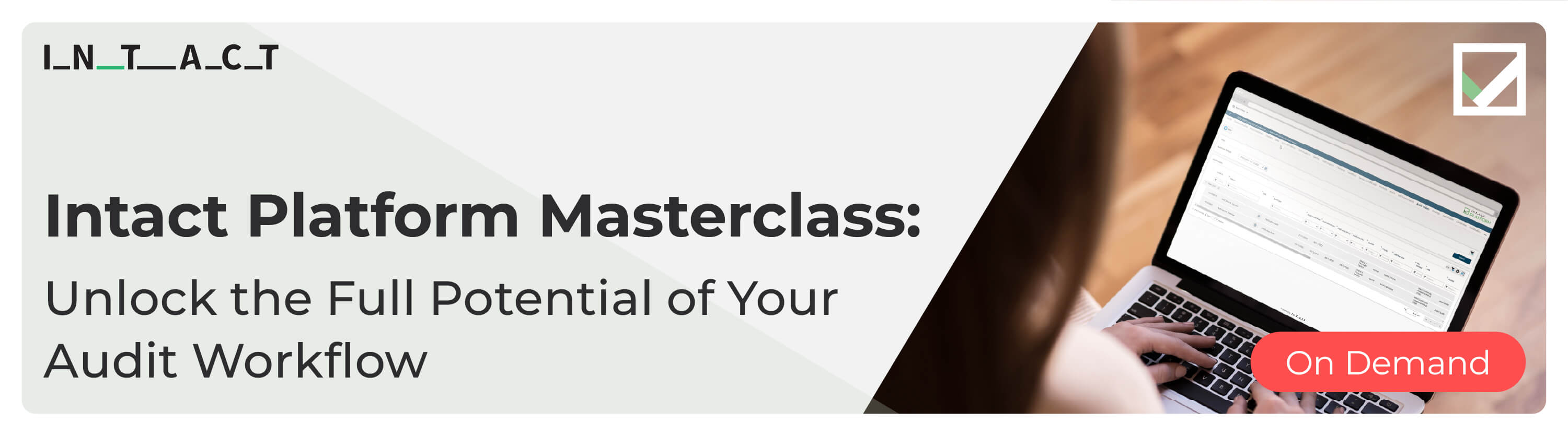 Intact Platform Masterclass | Intact